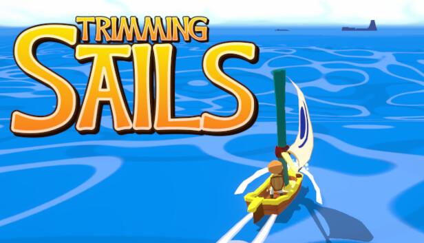 Trimming Sails on Steam