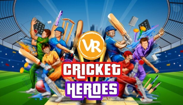 Cricket Heroes - VR - Steam News Hub