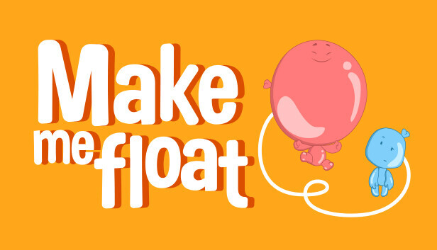Make me Float on Steam