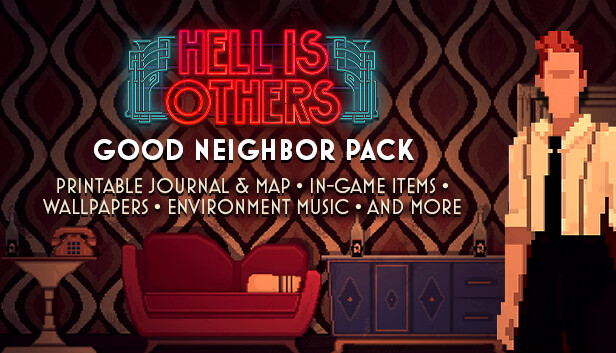 Hell is Others - Good Neighbor Pack on Steam