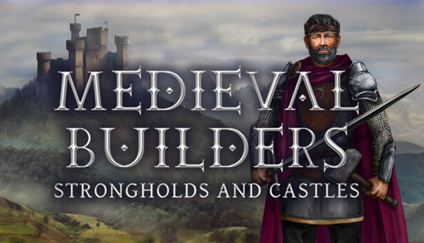 Medieval Builders: Strongholds & Castles on Steam