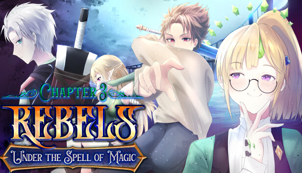 Rebels - Under the Spell of Magic (Chapter 3) on Steam