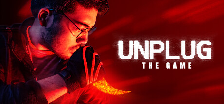 UNPLUG - The Game on Steam