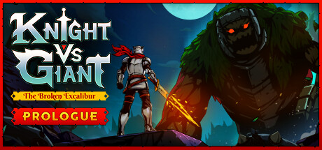 Steam Community :: Knight vs Giant: The Broken Excalibur Prologue