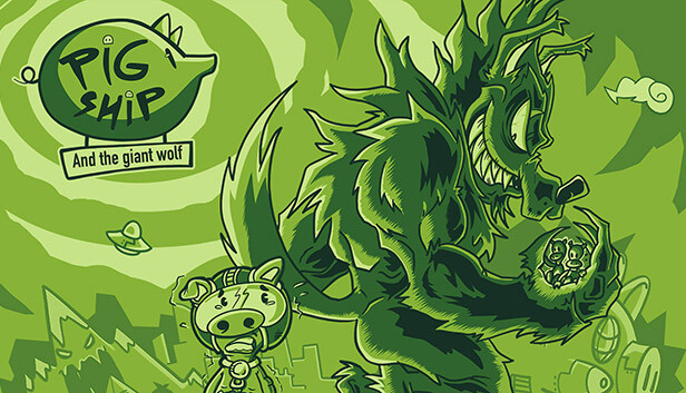 PigShip and the Giant Wolf on Steam