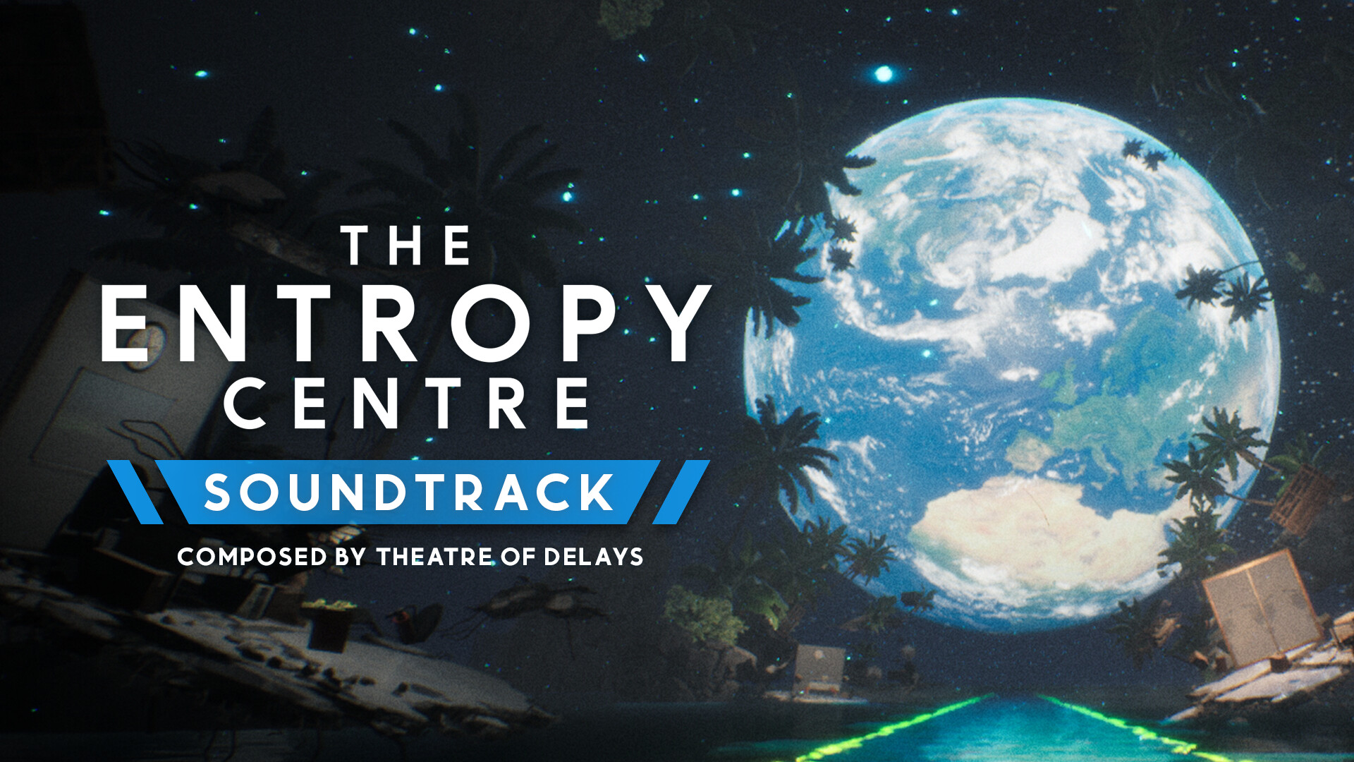 The Entropy Centre Soundtrack on Steam The Entropy Centre Soundtrack on Steam