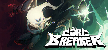 Corebreaker on Steam