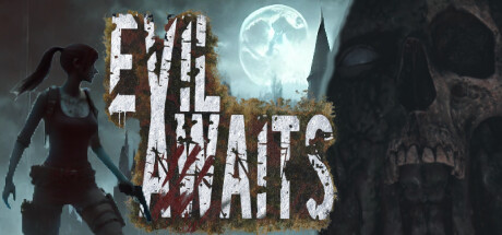 Evil Awaits on Steam