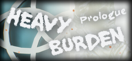 Steam Community :: Heavy Burden: Prologue