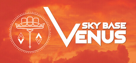Sky Base Venus on Steam