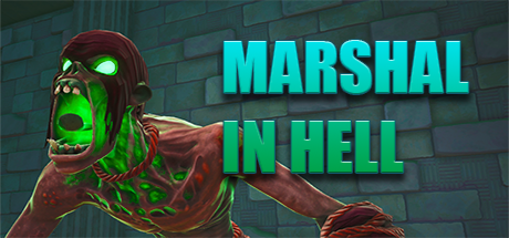 MARSHAL IN HELL on Steam