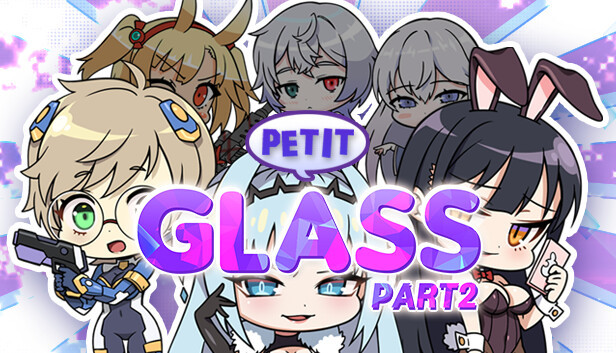 PETIT GLASS Part.2 on Steam