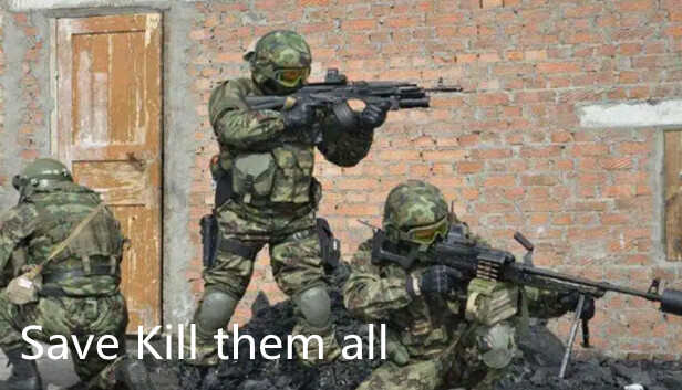 Steam 上的 Save Kill them all