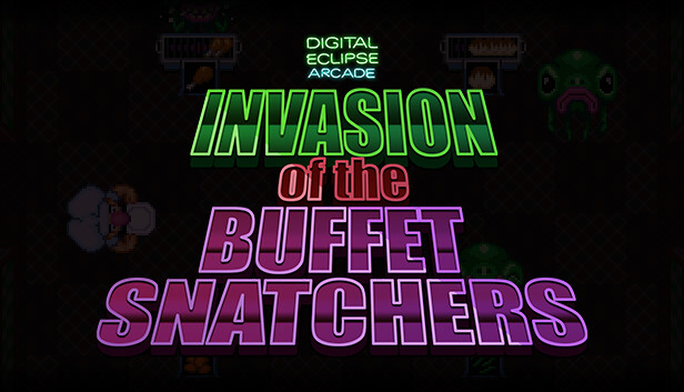 Digital Eclipse Arcade: Invasion of the Buffet Snatchers on Steam