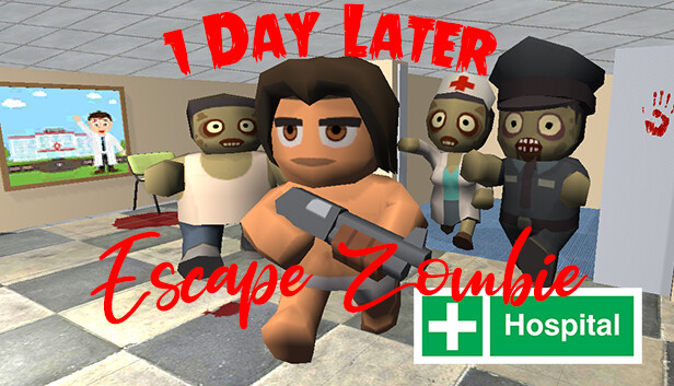 1 Day Later: Escape Zombie Hospital on Steam