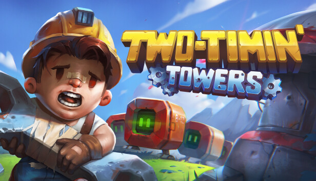 Two-Timin' Towers on Steam