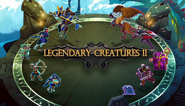 Legendary Creatures 2 on Steam