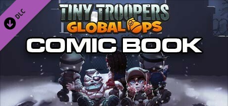 Tiny Troopers: Global Ops - Comic Book on Steam