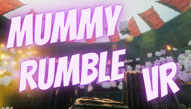 Mummy Rumble VR on Steam
