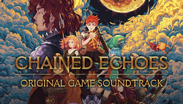 Chained Echoes (Original Game Soundtrack) on Steam