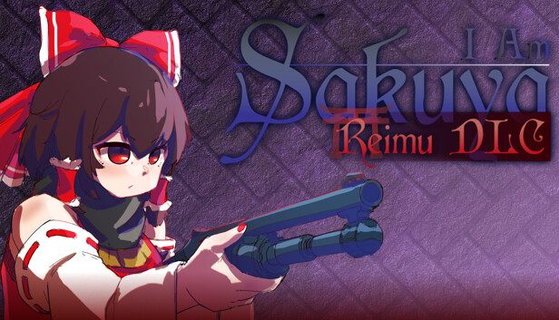 I Am Sakuya: Reimu DLC on Steam