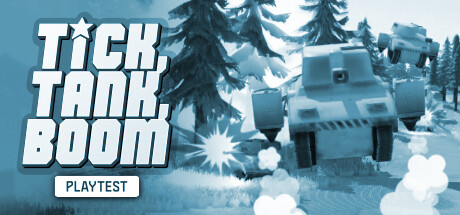 Tick, Tank, Boom Playtest Steam Charts & Stats | Steambase