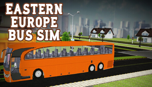 Eastern Europe Bus Sim - Steam News Hub