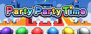 Steam :: Party Party Time :: 8/3 Update