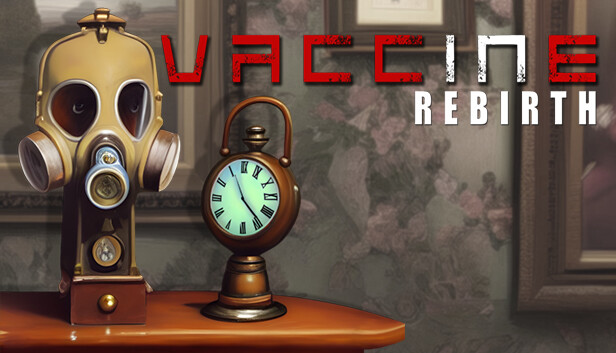 Vaccine Rebirth on Steam
