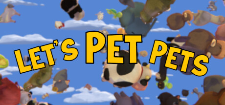 Let's Pet Pets · 스팀