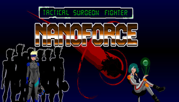NANOFORCE tactical surgeon fighter on Steam