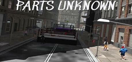 Steam의 Parts Unknown