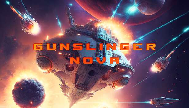 Gunslinger Nova on Steam