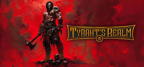 Steam Community :: Tyrant's Realm