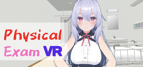 【VR】Physical Exam / イタズラ身体測定 on Steam