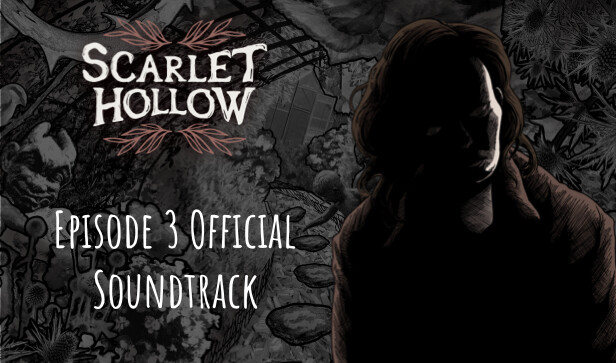 Scarlet Hollow Soundtrack — Episode 3 on Steam