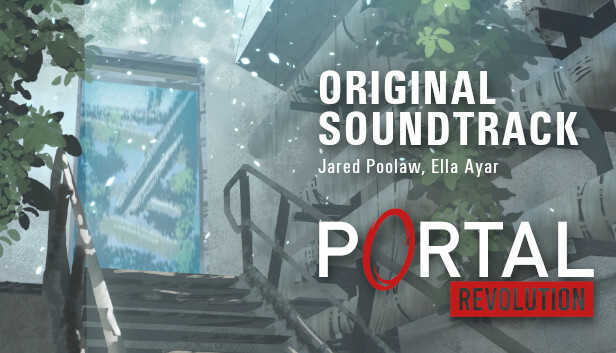 Portal: Revolution Soundtrack on Steam
