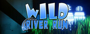 Wild River Run - Small Patch - Steam News