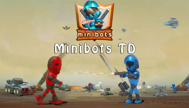 Minibots TD on Steam