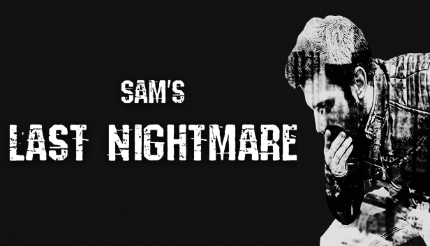 Sam's Last Nightmare on Steam