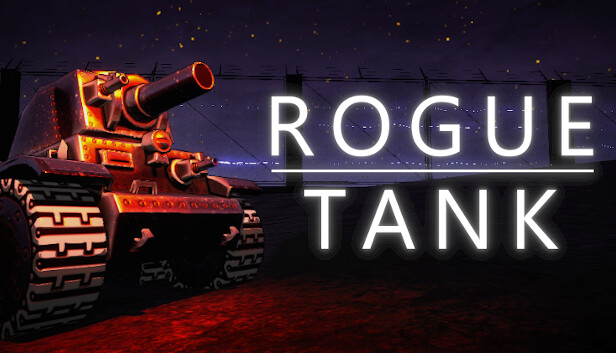 Rogue Tank on Steam