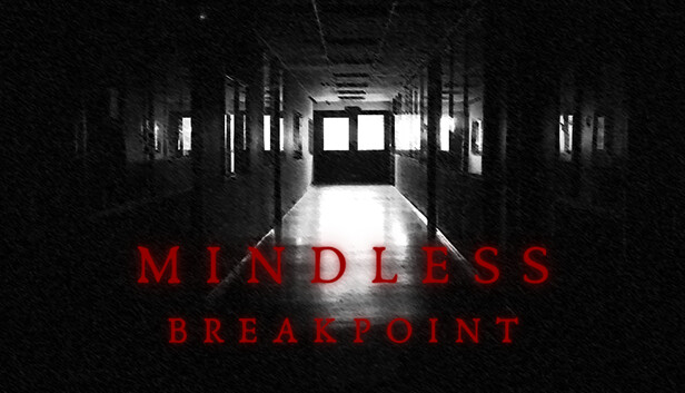 Mindless Breakpoint - Steam News Hub