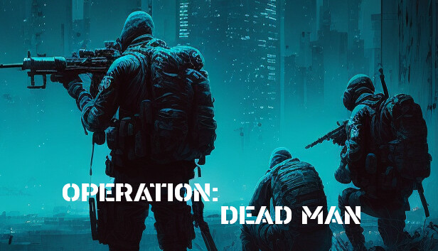 Operation: Dead Man on Steam