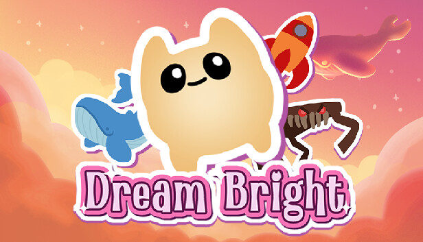 Dream Bright on Steam