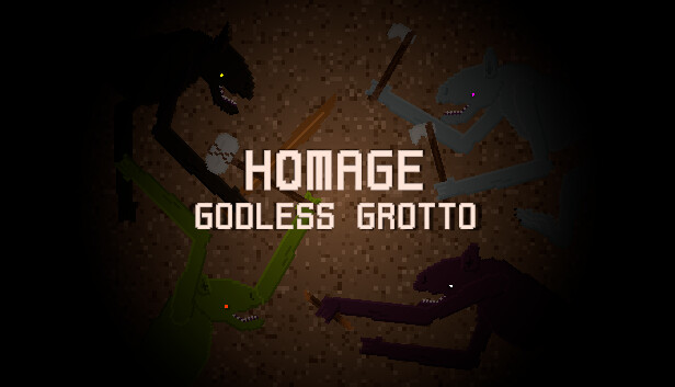 Homage: Godless Grotto on Steam