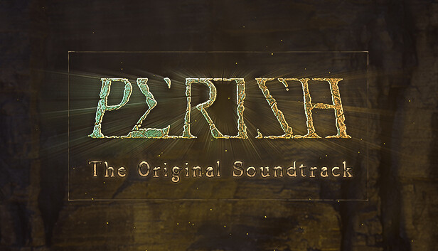 PERISH Soundtrack on Steam
