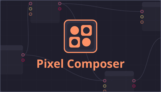 Pixel Composer on Steam
