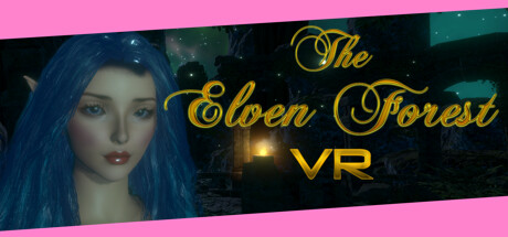 The Elven Forest VR on Steam