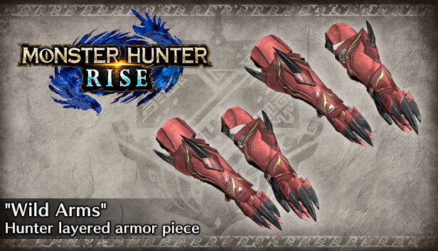 Monster Hunter Rise - "Wild Arms" Hunter layered armor piece on Steam