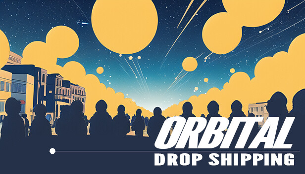 Orbital Drop Shipping on Steam